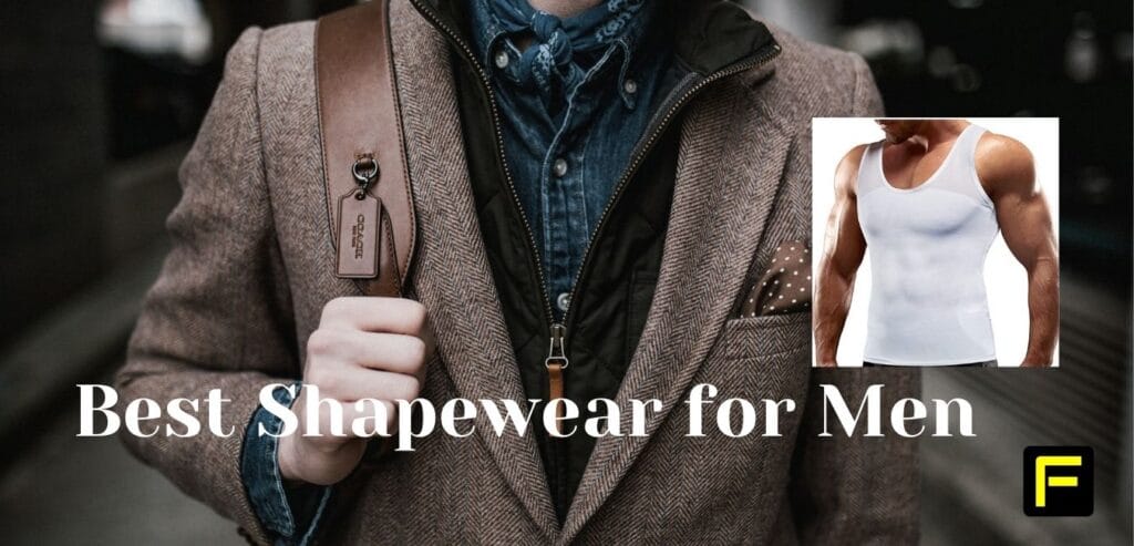 11 Best Shapewear For Men For A Slimmer Shape In 2025 | FitFab50