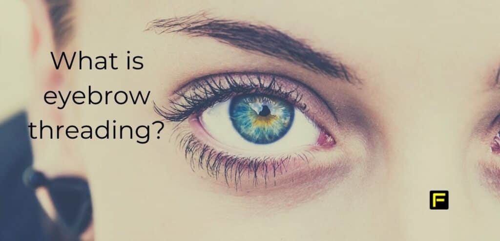 What Is Eyebrow Threading And Why You Need To Try It Now! 13 Tips For ...